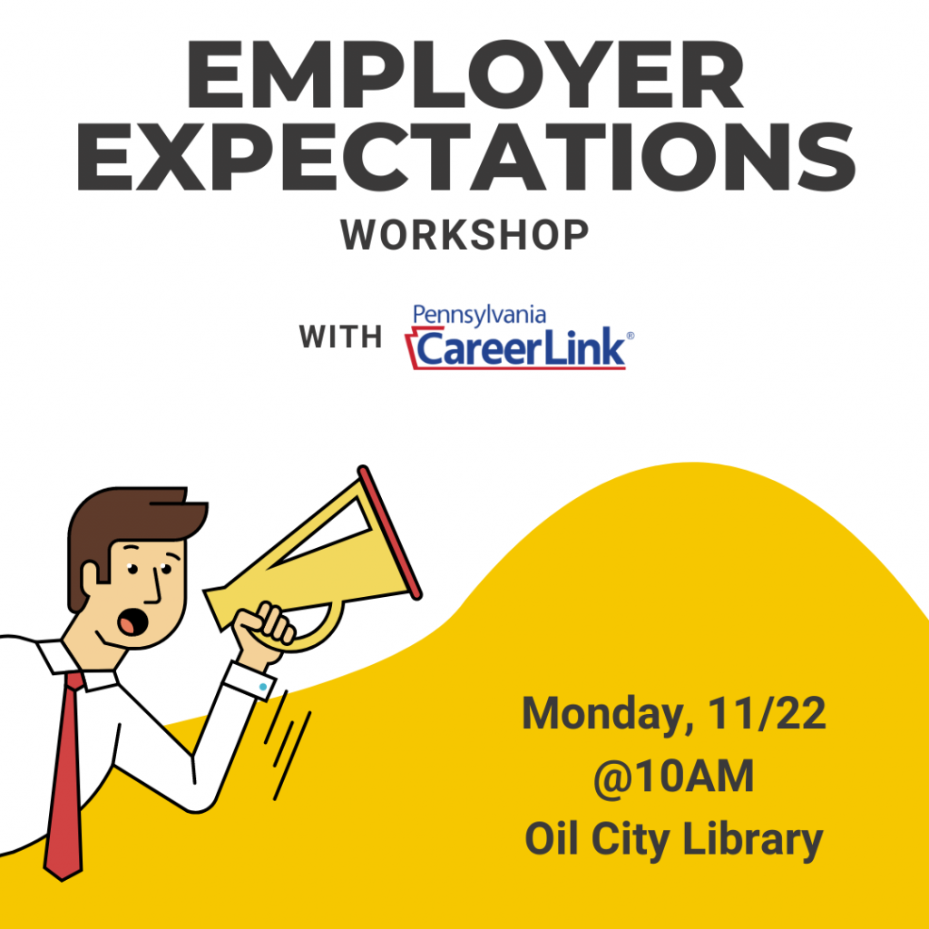 Employer Expectations Workshop – Oil Region Library Association
