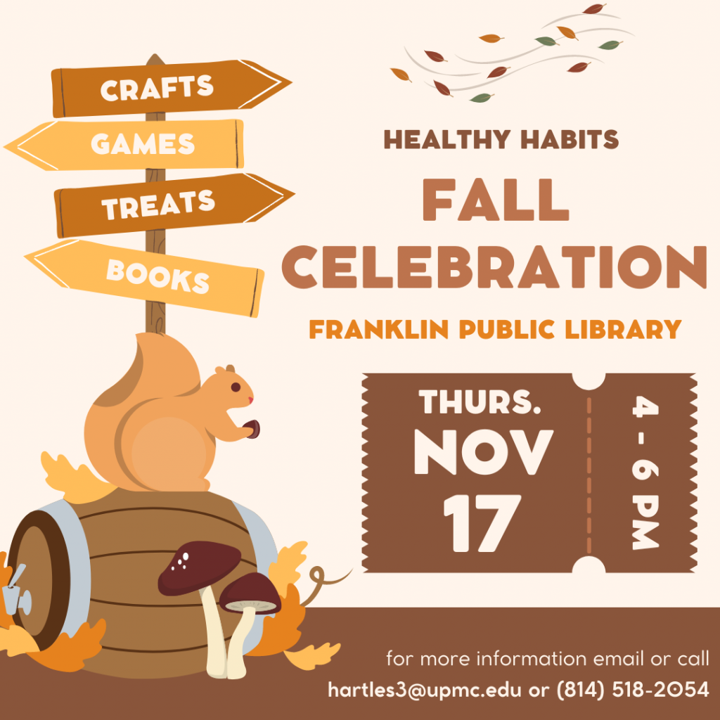 Healthy Habits Fall Celebration – Oil Region Library Association