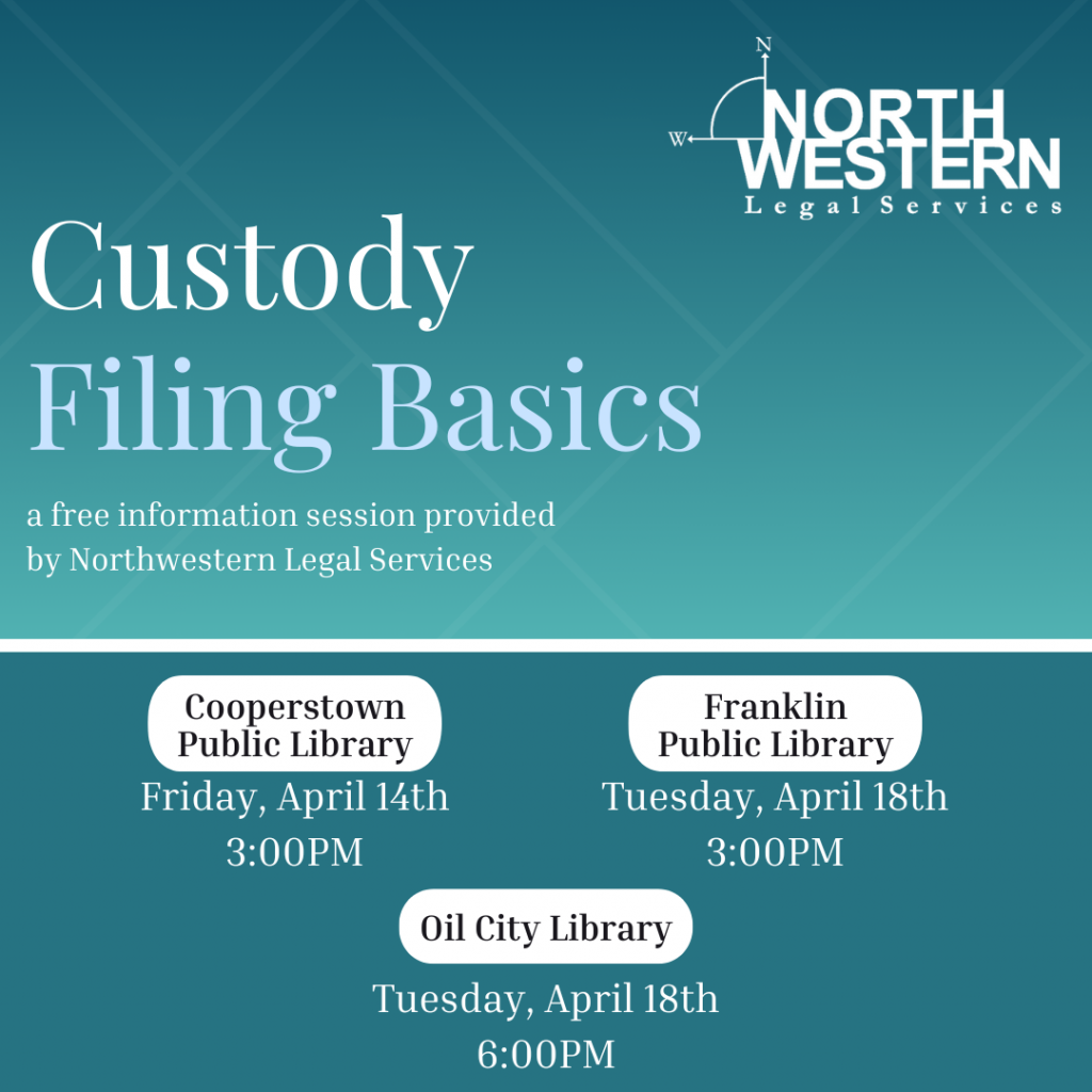 Custody Filing Basics – Oil Region Library Association